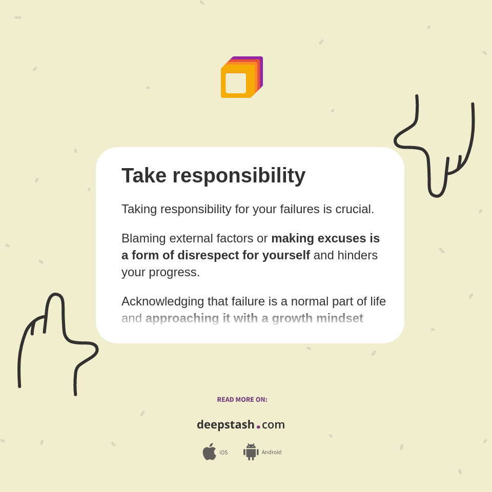 Take responsibility - Deepstash