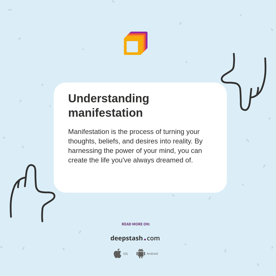 Understanding manifestation - Deepstash
