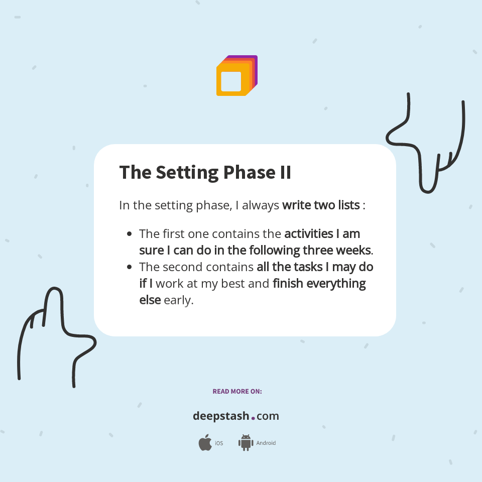 The Setting Phase II - Deepstash