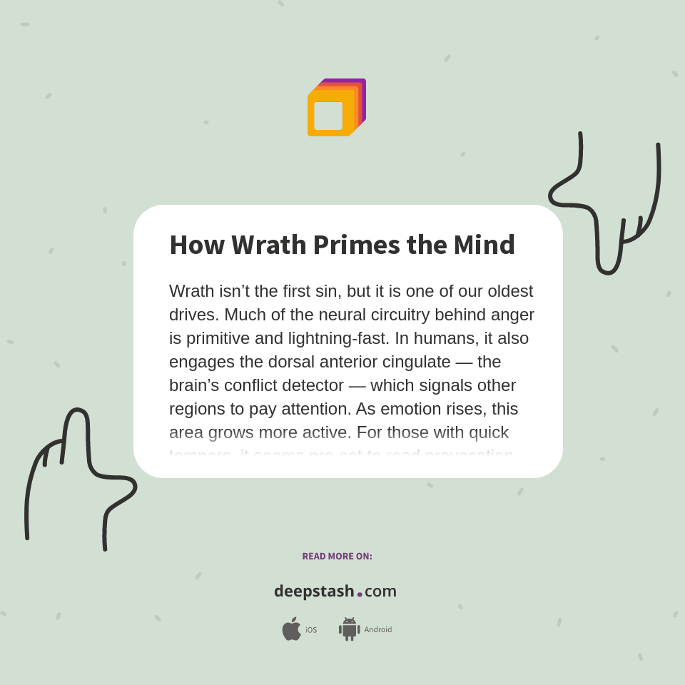 How Wrath Primes the Mind - Deepstash