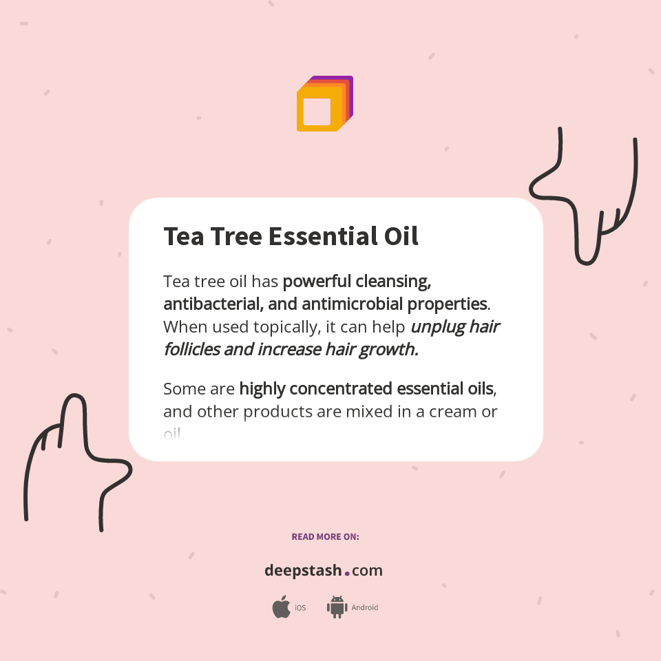 Tea Tree Essential Oil - Deepstash