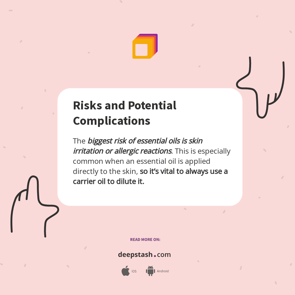 Risks and Potential Complications - Deepstash