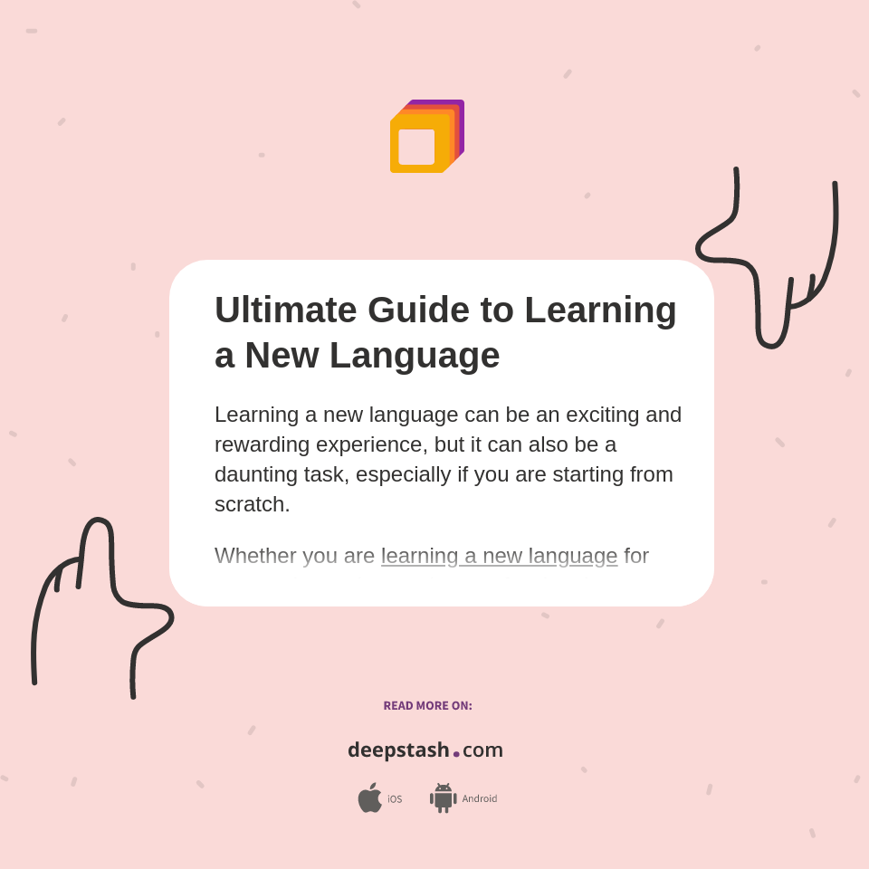 Ultimate Guide to Learning a New Language - Deepstash