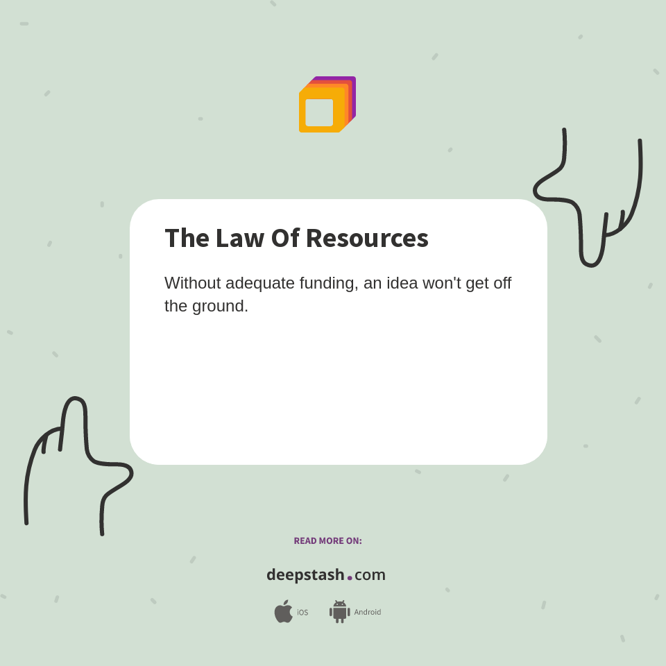 The Law Of Resources - Deepstash
