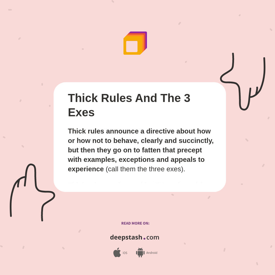 Thick Rules And The 3 Exes - Deepstash