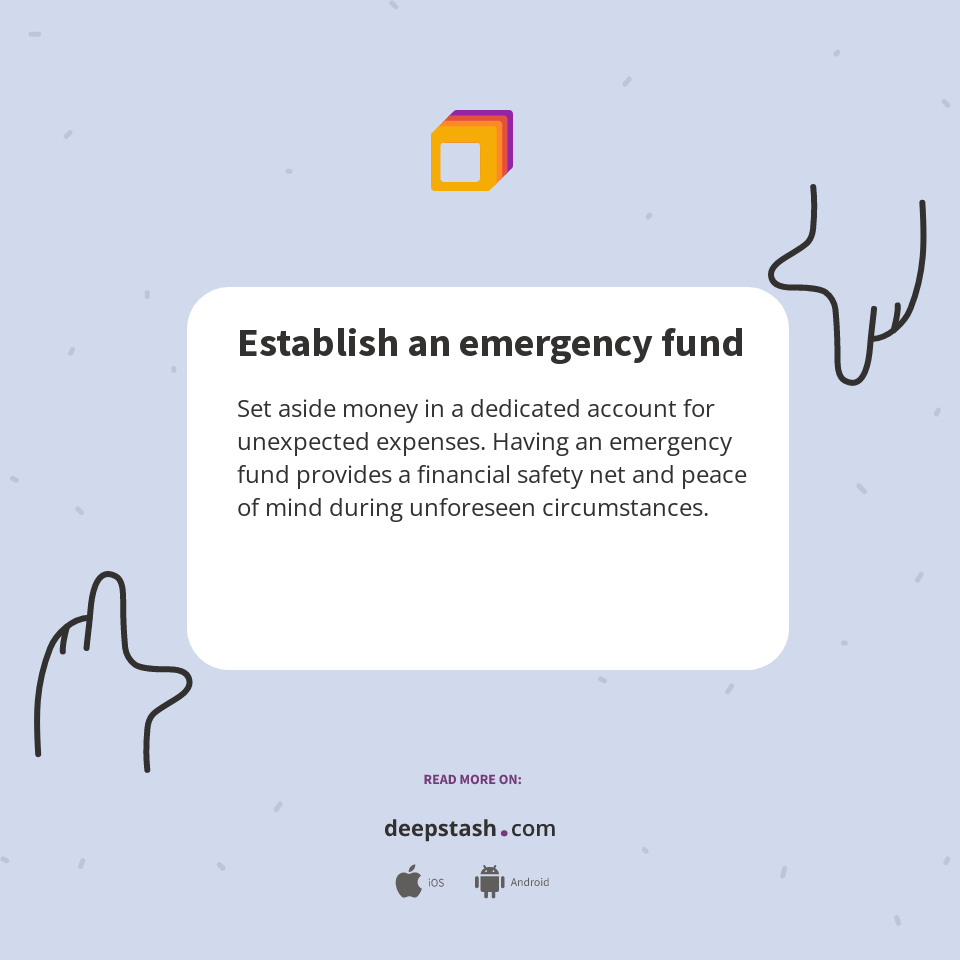 Establish an emergency fund - Deepstash