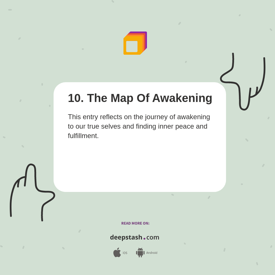 10. The Map Of Awakening - Deepstash
