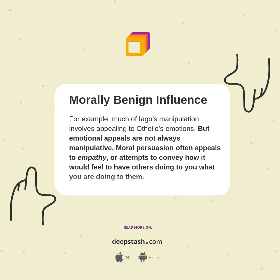 Morally Benign Influence - Deepstash