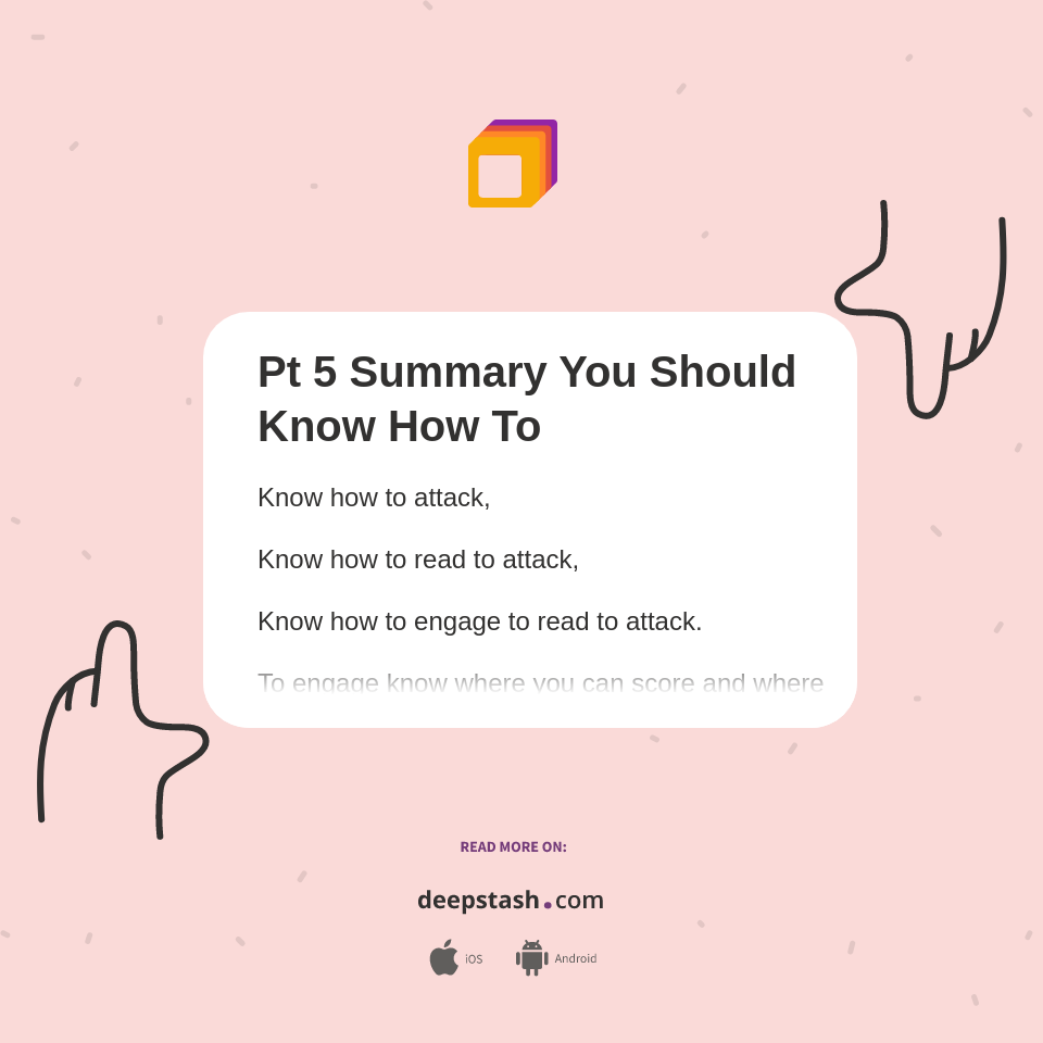 Pt 5 Summary You Should Know How To - Deepstash