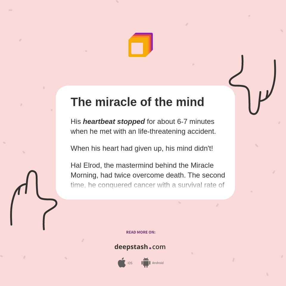 The miracle of the mind - Deepstash