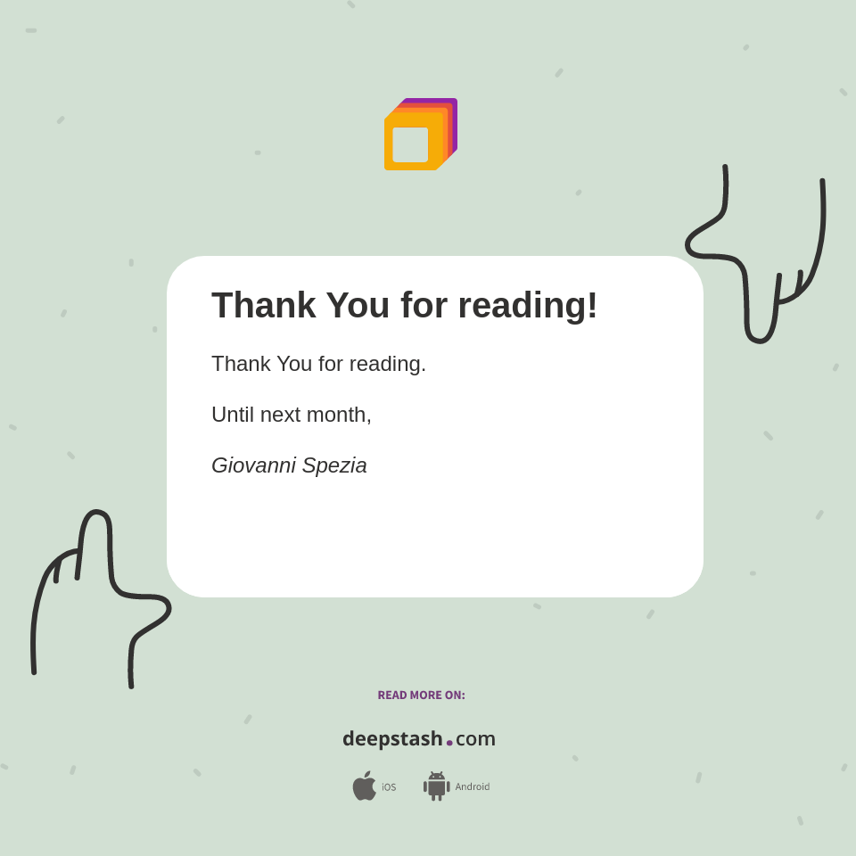 Thank You for reading! - Deepstash