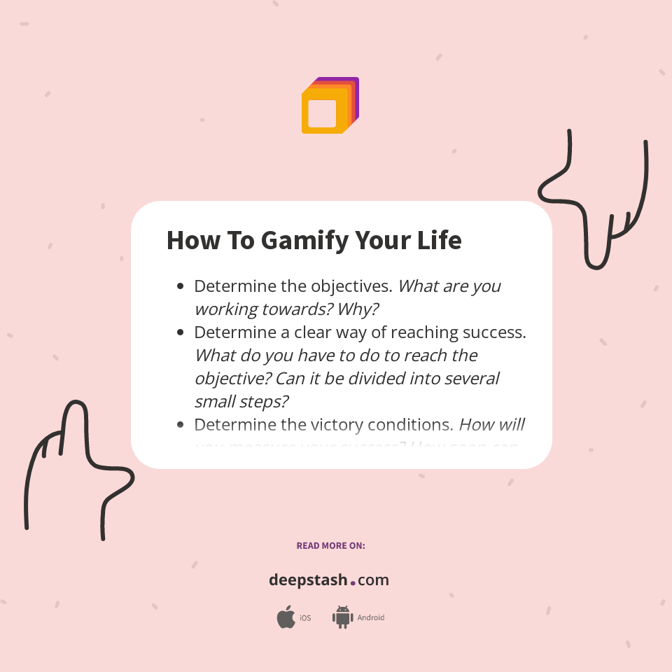 How To Gamify Your Life - Deepstash