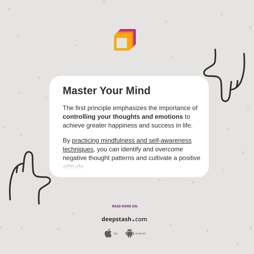 Master Your Mind - Deepstash