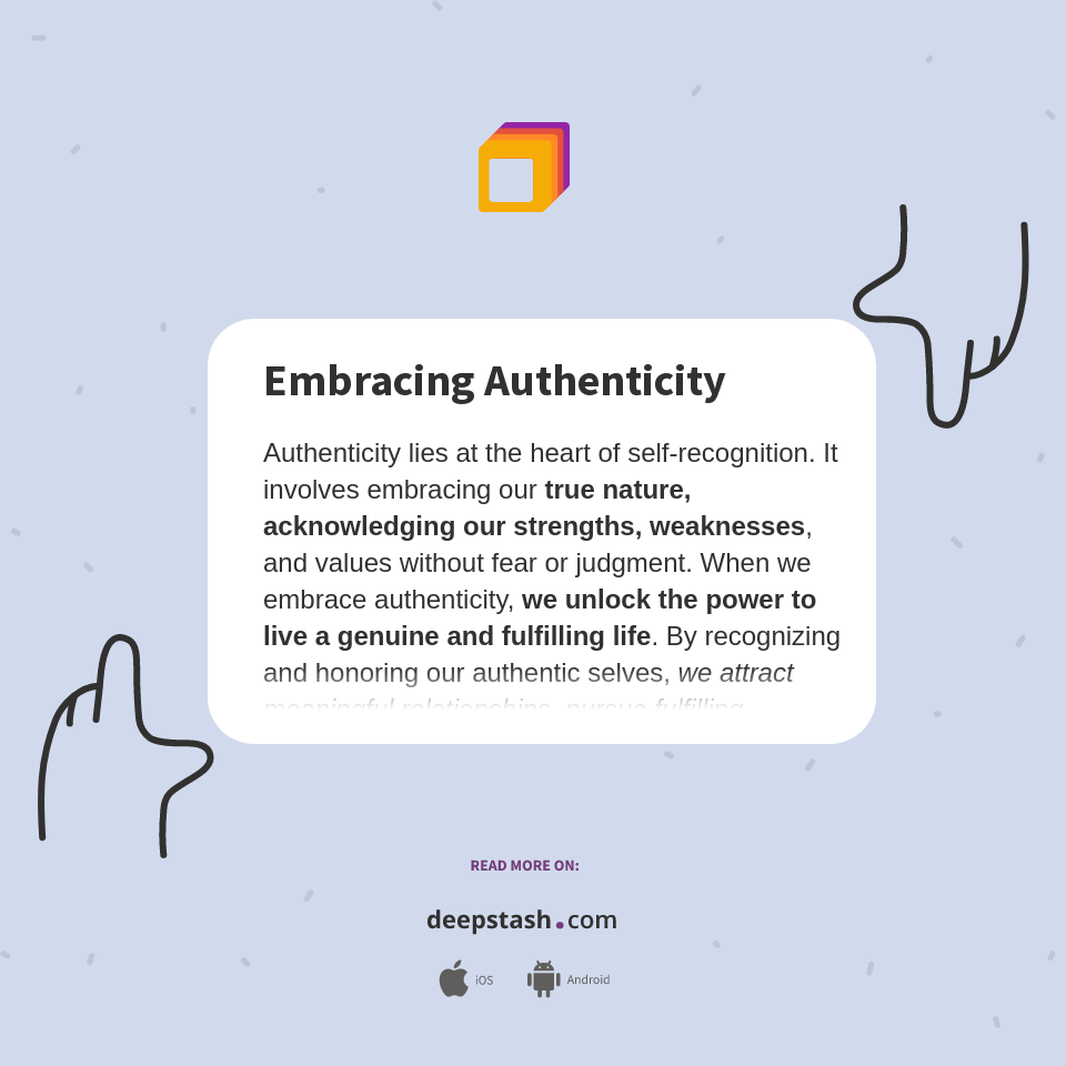 Embracing Authenticity - Deepstash