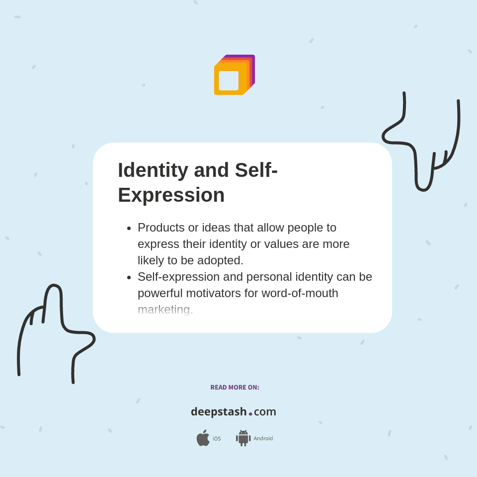 Identity and Self-Expression - Deepstash