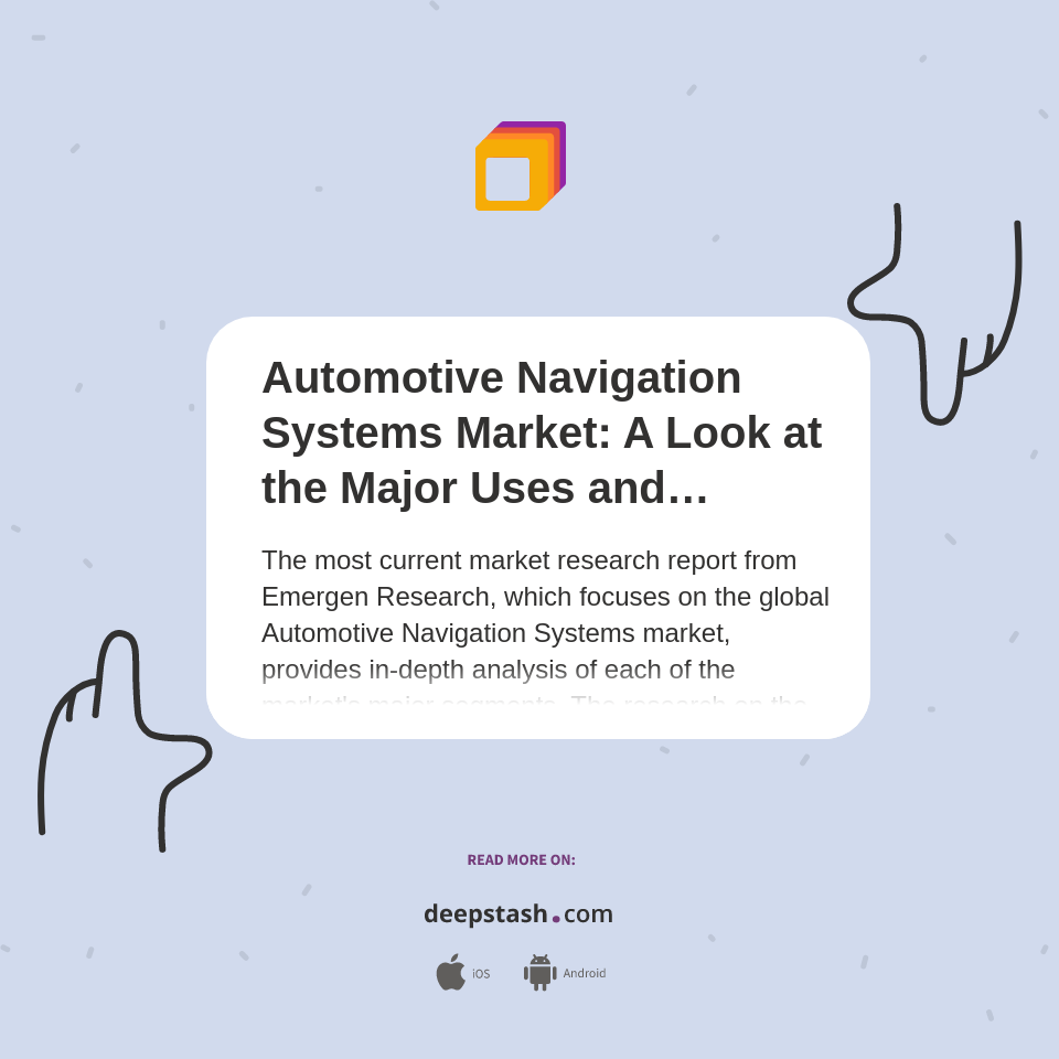 Automotive Navigation Systems Market: A Look at the Major Uses and Technology Report Analysis ...