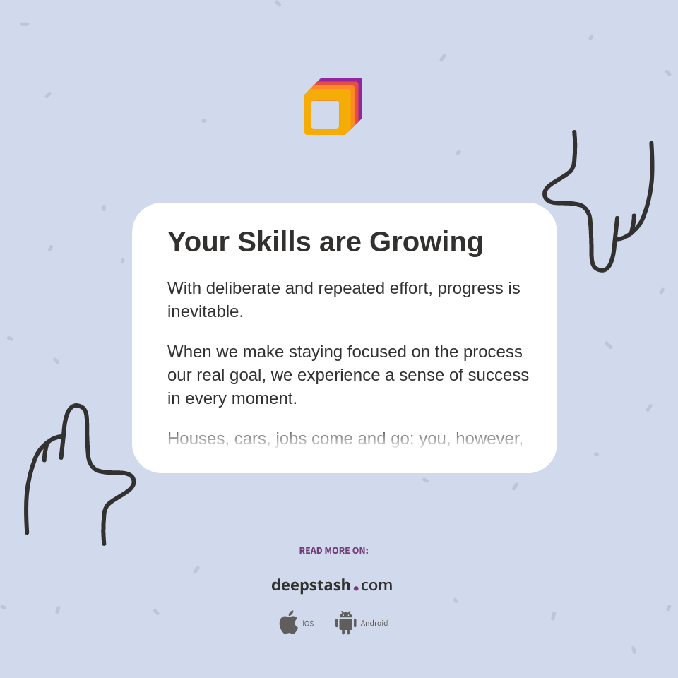 Your Skills are Growing - Deepstash