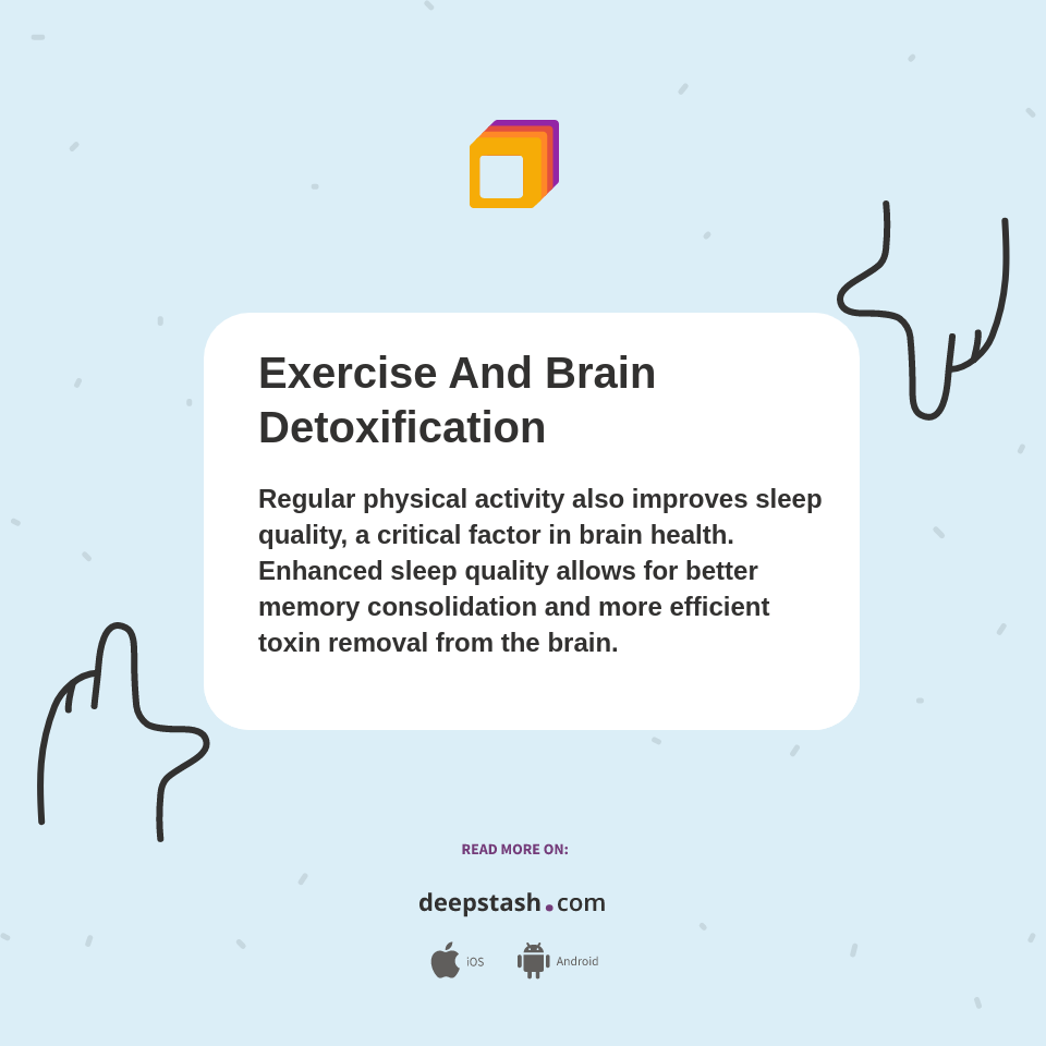 Exercise And Brain Detoxification - Deepstash