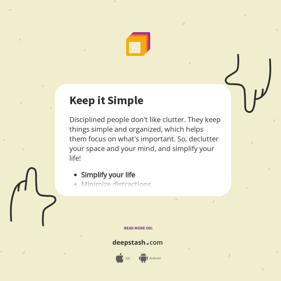Keep it Simple - Deepstash