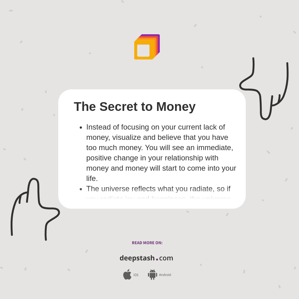 The Secret to Money - Deepstash