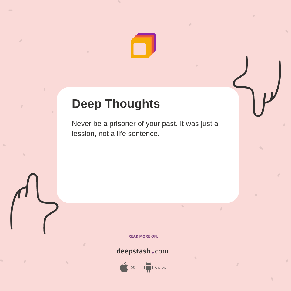 Deep Thoughts - Deepstash