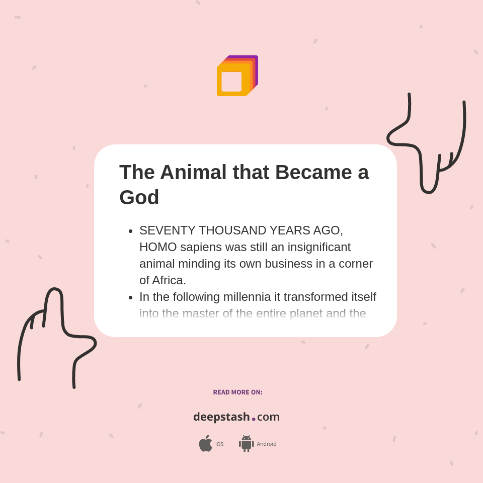 The Animal that Became a God - Deepstash