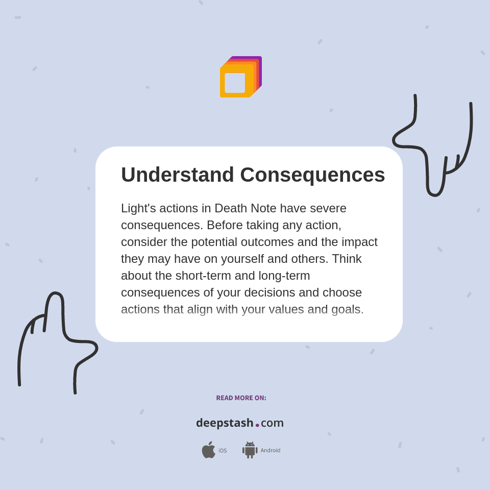Understand Consequences - Deepstash