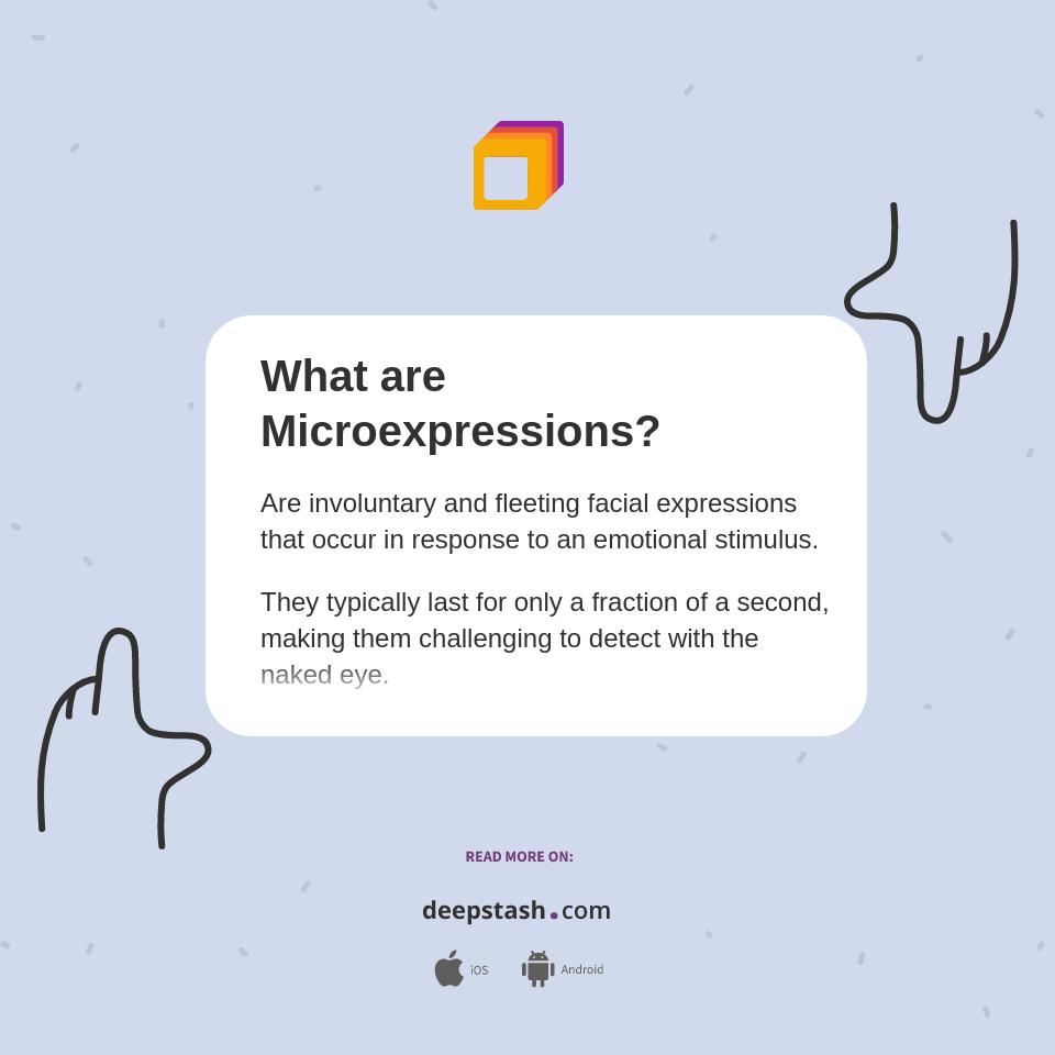 What are Microexpressions? - Deepstash