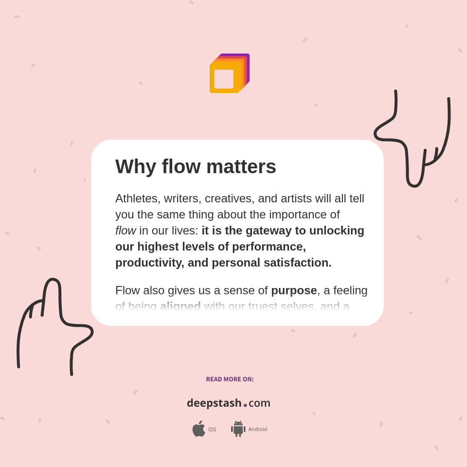 Why flow matters - Deepstash