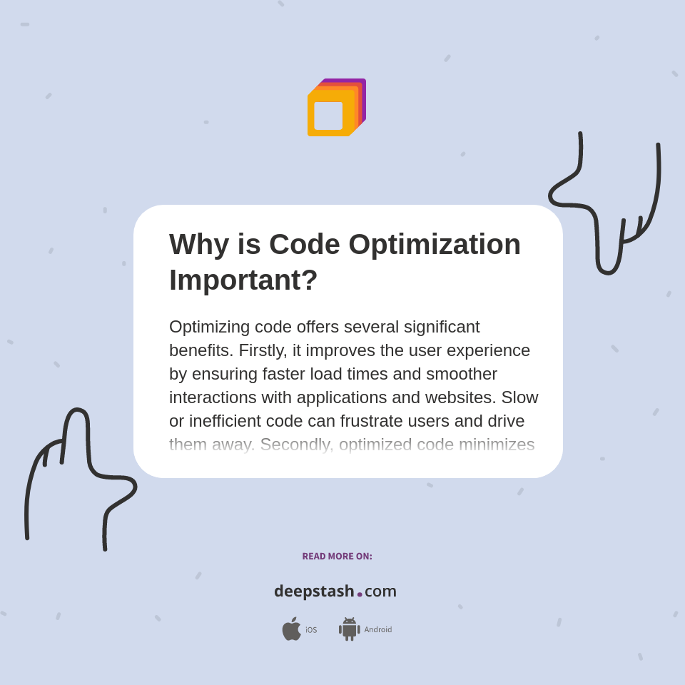 Why is Code Optimization Important? - Deepstash