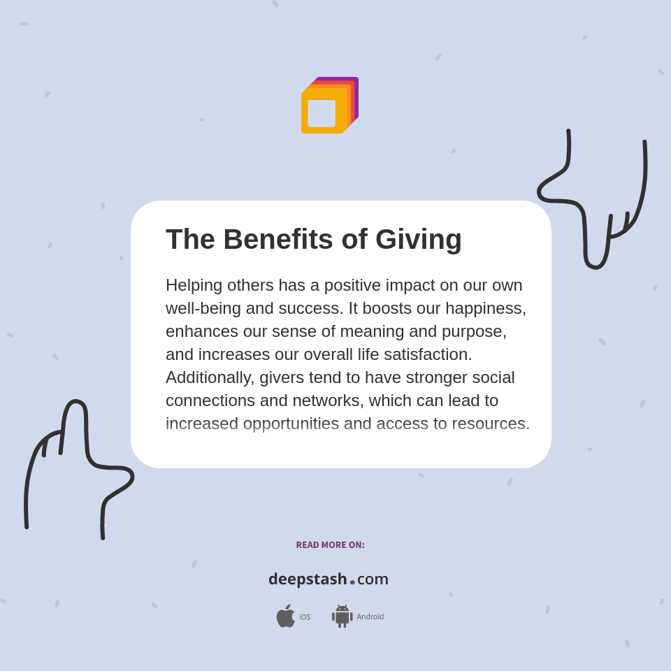 The Benefits of Giving - Deepstash