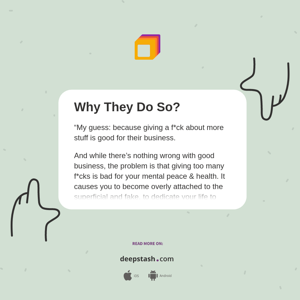 Why They Do So? - Deepstash