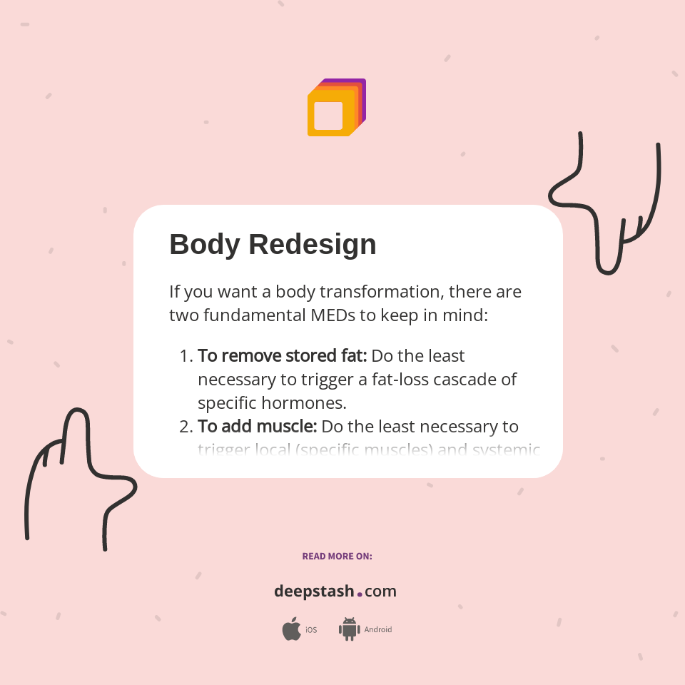 Body Redesign - Deepstash