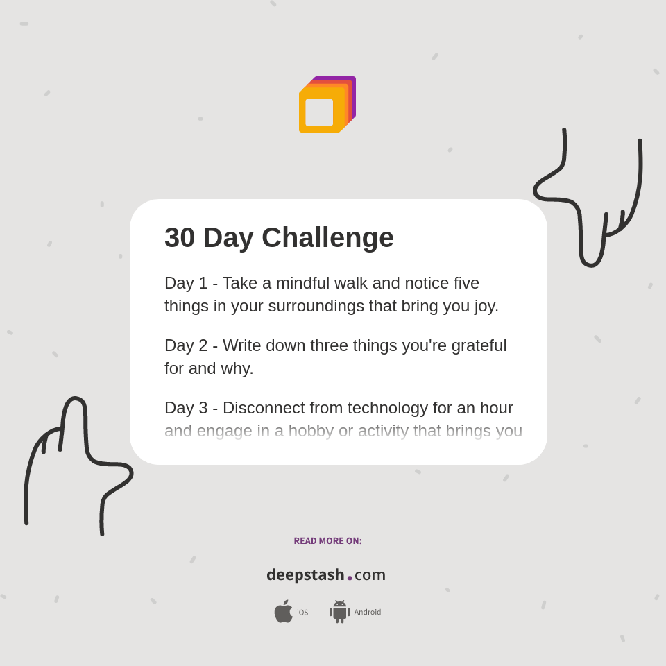 30 Day Challenge - Deepstash