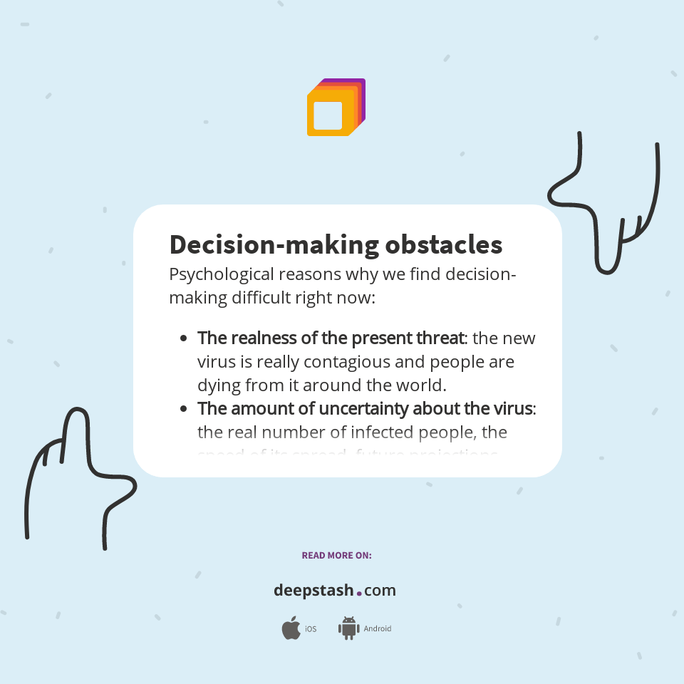 Decision-making obstacles - Deepstash