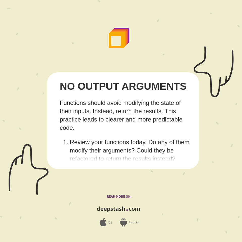 NO OUTPUT ARGUMENTS - Deepstash