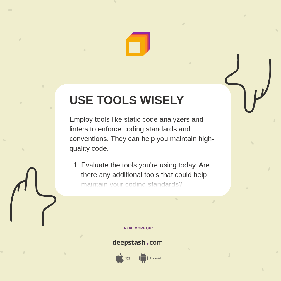 USE TOOLS WISELY - Deepstash