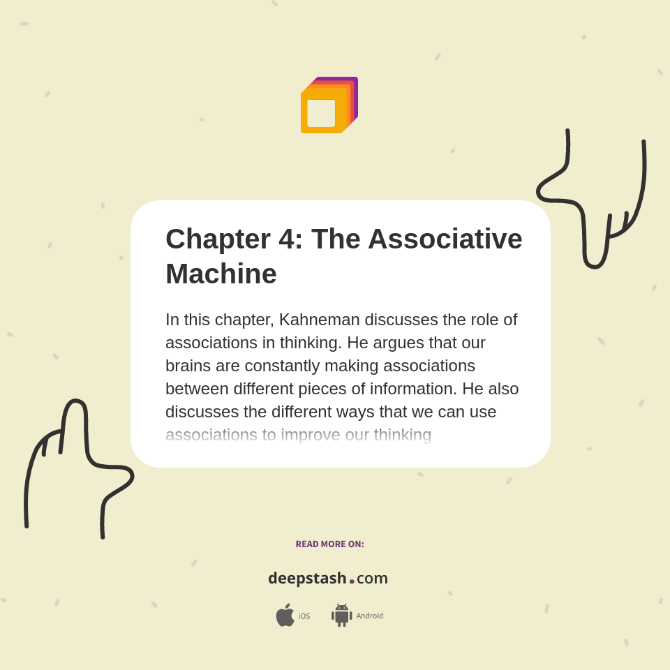 Chapter 4: The Associative Machine - Deepstash