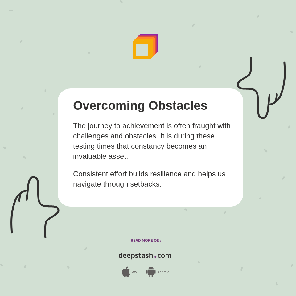 Overcoming Obstacles - Deepstash