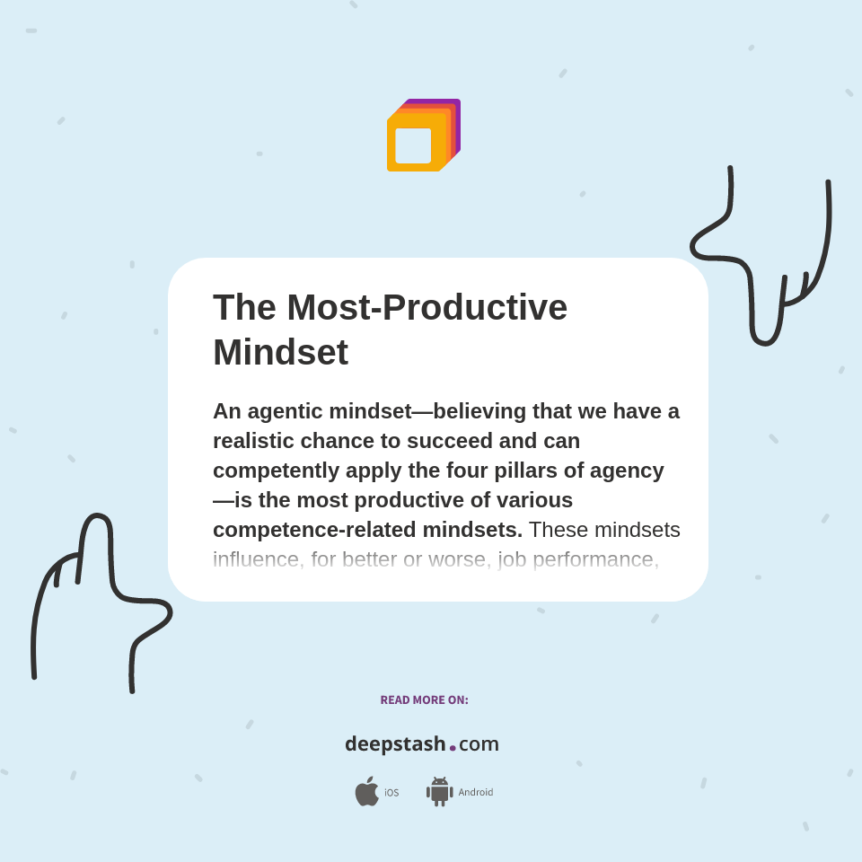 The Most-Productive Mindset - Deepstash