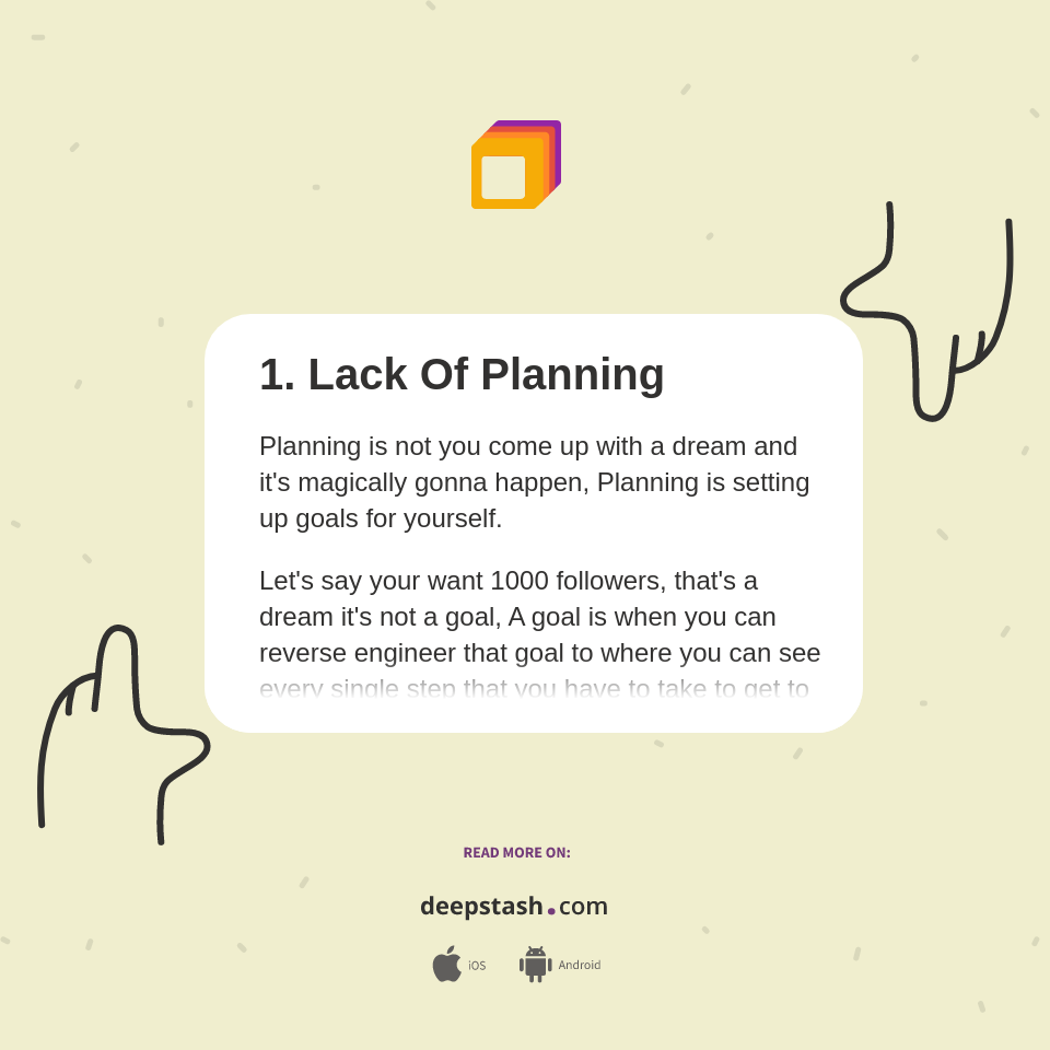 1. Lack Of Planning - Deepstash