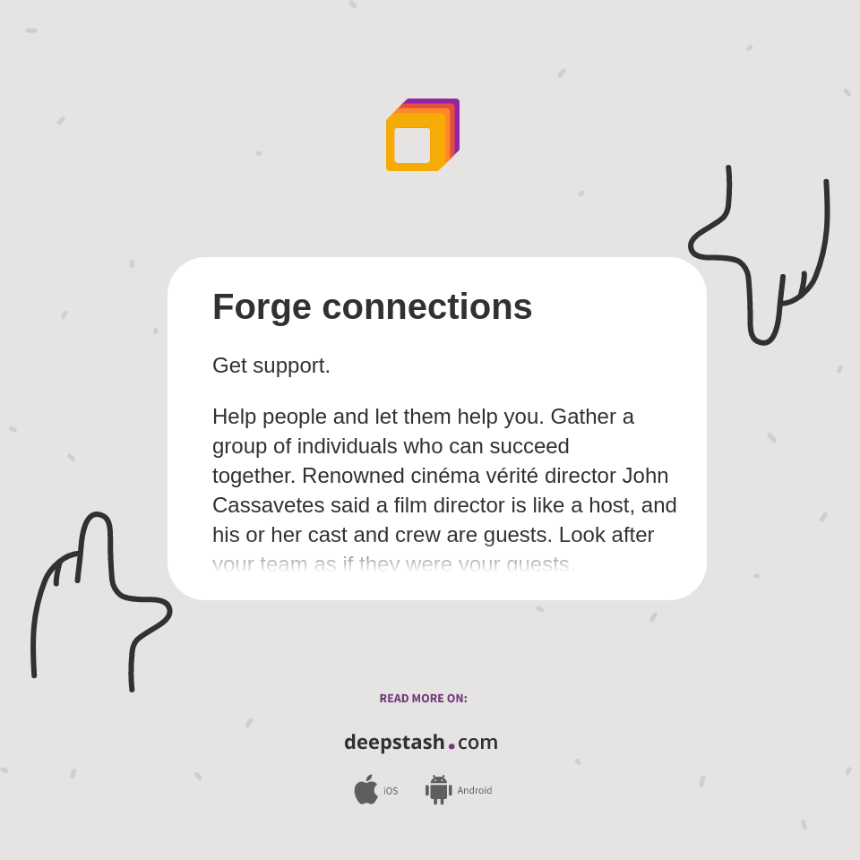 Forge connections - Deepstash