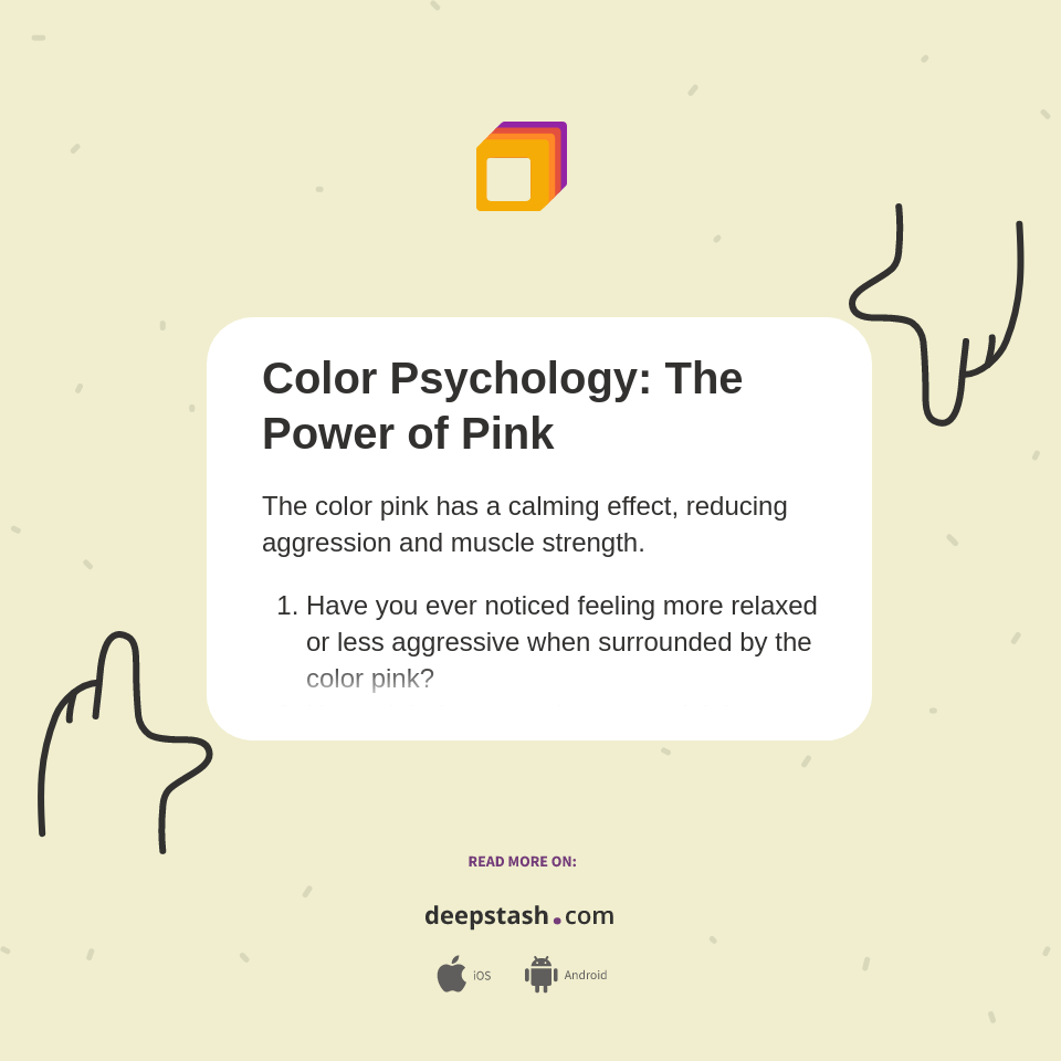 Color Psychology: The Power of Pink - Deepstash