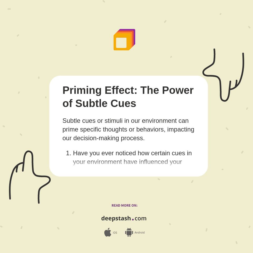 Priming Effect: The Power of Subtle Cues - Deepstash