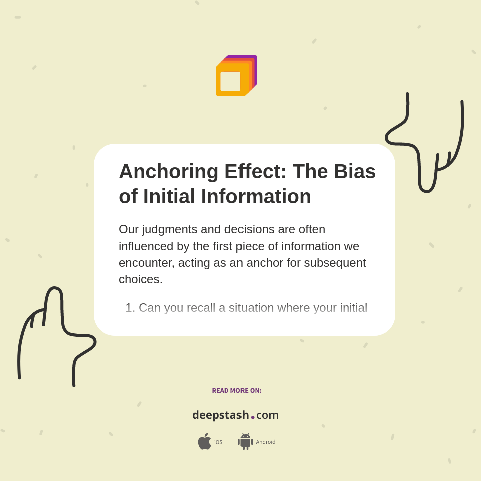 Anchoring Effect: The Bias of Initial Information - Deepstash