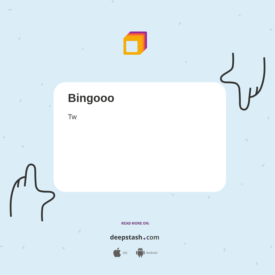 Bingooo - Deepstash