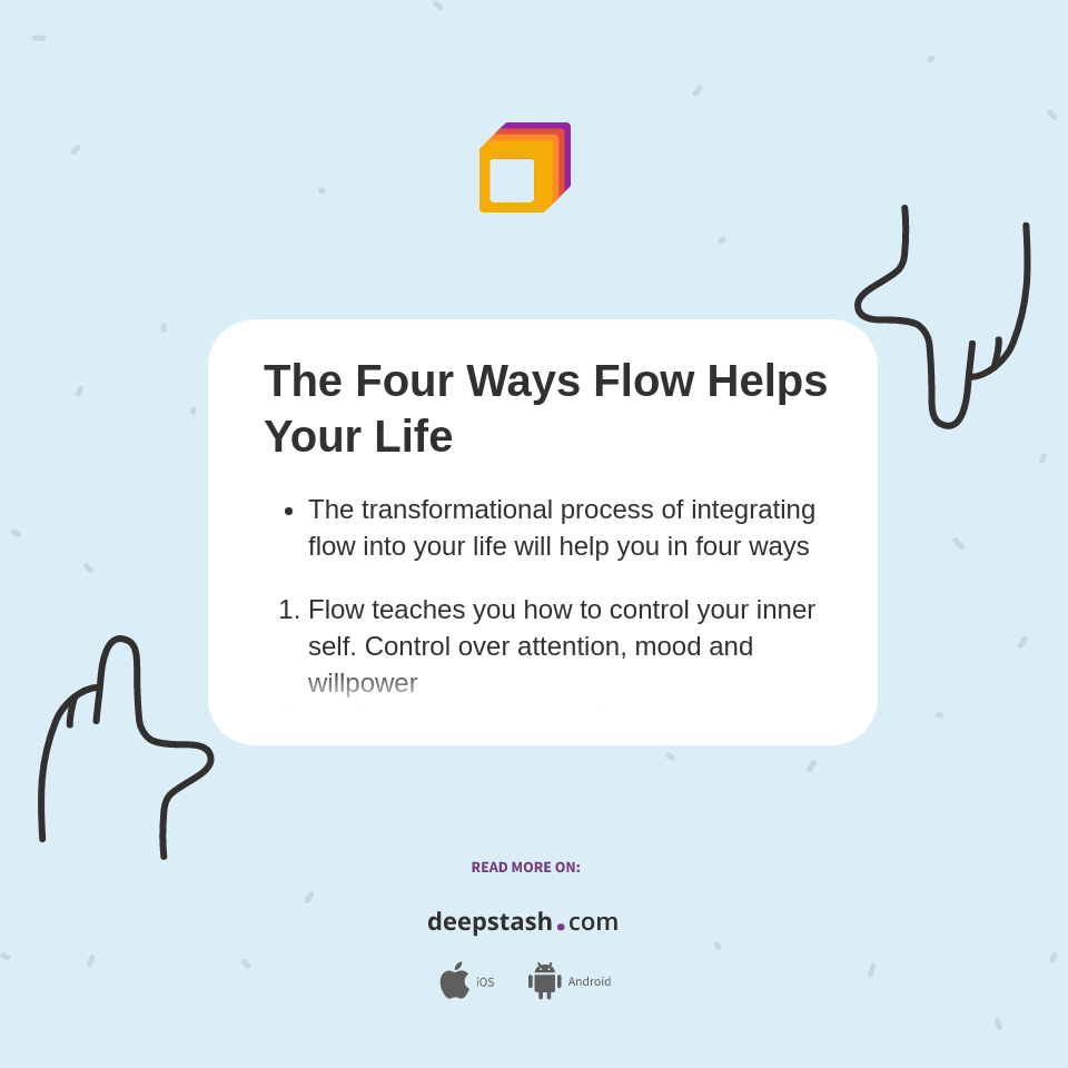 The Four Ways Flow Helps Your Life - Deepstash