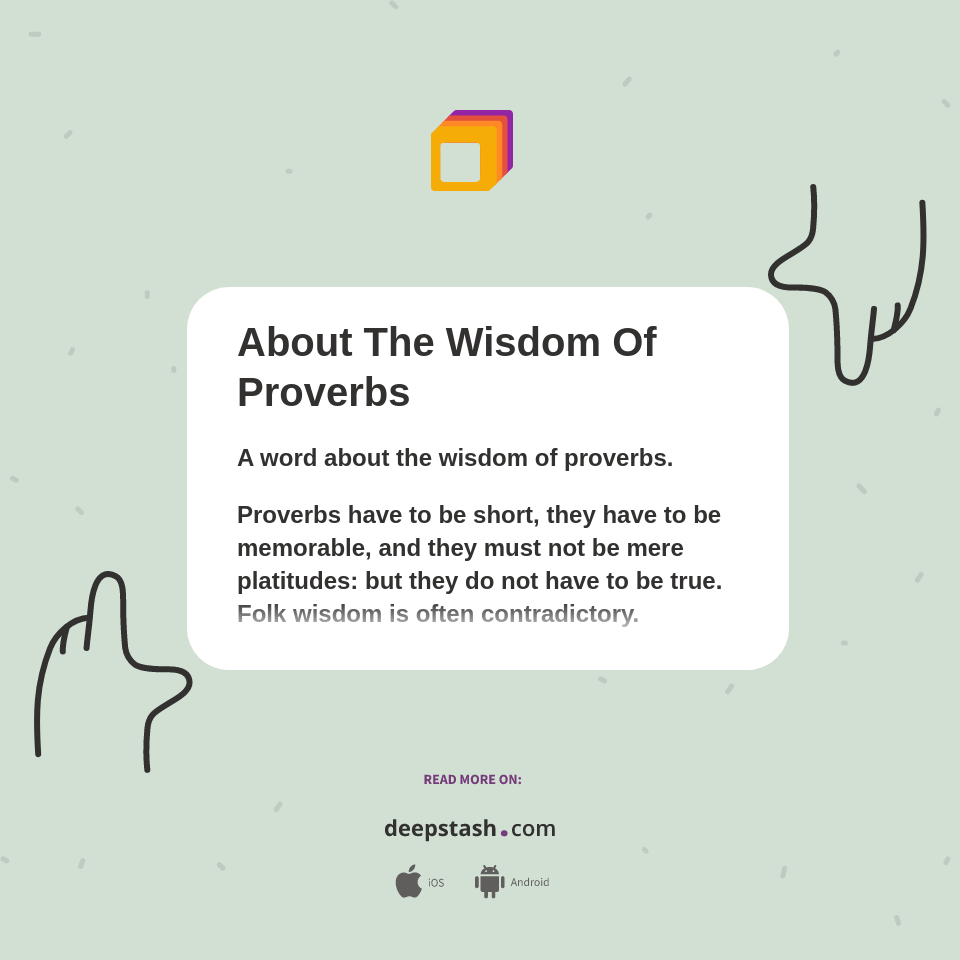 About The Wisdom Of Proverbs - Deepstash