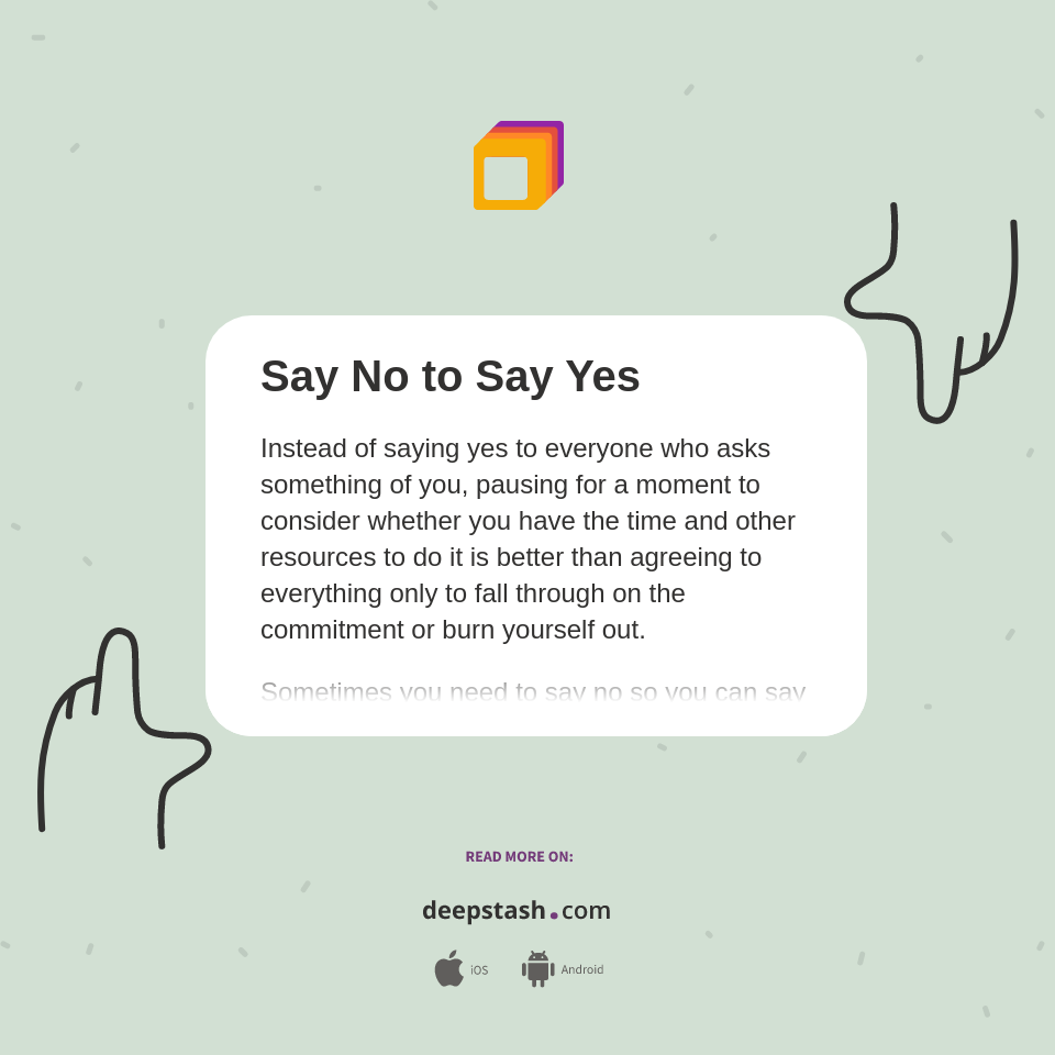 Say No to Say Yes - Deepstash
