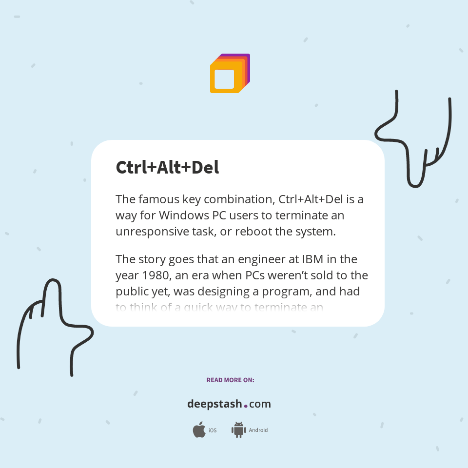 Ctrl+Alt+Del - Deepstash